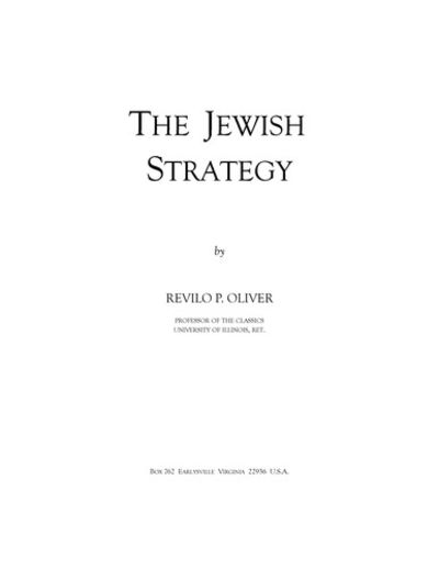 The Jewish Strategy by Oliver, Revilo P | Paperback | 2005 | Palladian ...