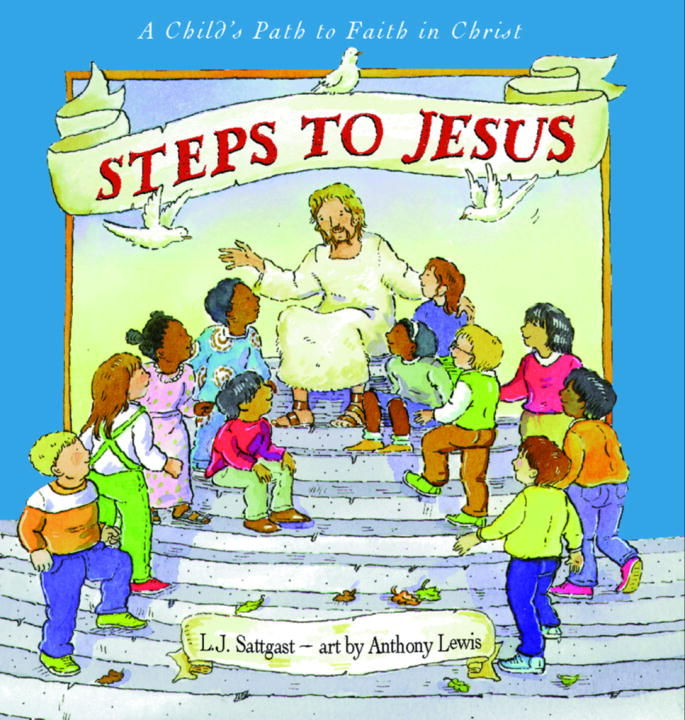 Steps to Jesus by Sattgast, Linda J | Hardcover | August 17, 1999 ...