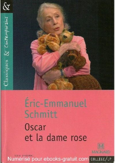 Oscar et la Dame Rose (French Edition) by Eric-Emmanuel Schmitt ...