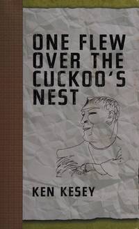 One Flew Over The Cuckoo's Nest (Inscribed by Ken Kesey) by Kesey, Ken ...