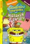 SpongeBob SquarePants Mistaken Identity (Spongebob Squarepants ...