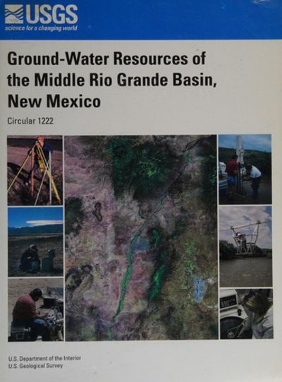 Ground-Water Resources of the Middle Rio Grande Basin, New Mexico by ...
