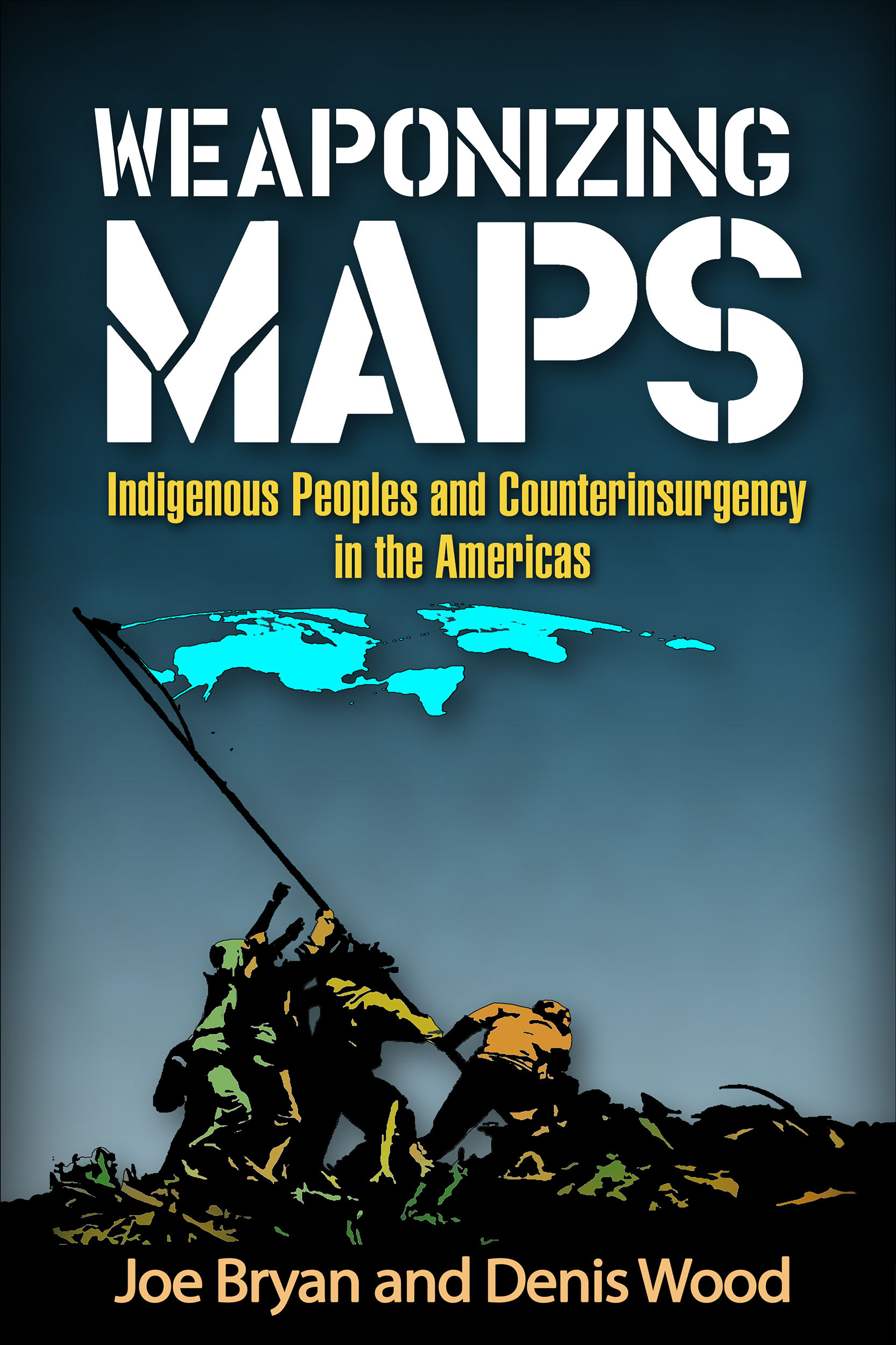 WEAPONIZING MAPS: INDIGENOUS PEOPLES AND COUNTERINSURGENCY IN THE ...