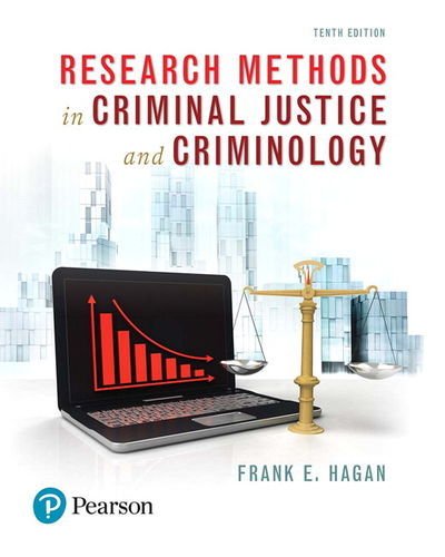 Research Methods in Criminal Justice and Criminology by Frank Hagan ...