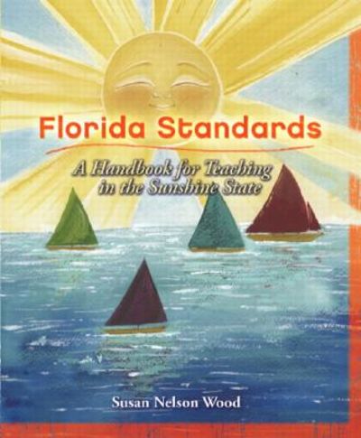 Florida Sunshine State Standards