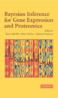 Bayesian Inference For Gene Expression & Proteomics by Do K - Hardcover - from indianaabooks ...