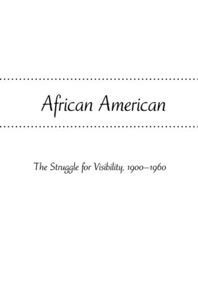 African American Actresses – The Struggle for Visibility, 1900–1960 by ...