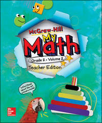 My Math Grade 2 Volume 2, Teacher Edition, c. 2015 by McGraw Hill ...