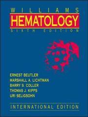 BIBLIO | Williams Hematology by Coller, Barry S., Seligsohn, Uri ...