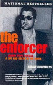 BIBLIO | The Enforcer: Johnny "Pops" Papalia: A Life and Death in the ...
