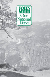 Our National Parks by Muir, John | Paperback | 1981-05-15 | University ...