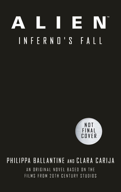 BIBLIO | Alien - Inferno's Fall: An Original Novel Based on the Films ...