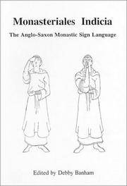 BIBLIO | Monasteriales Indicia: Anglo-Saxon Monastic Sign-language by ...
