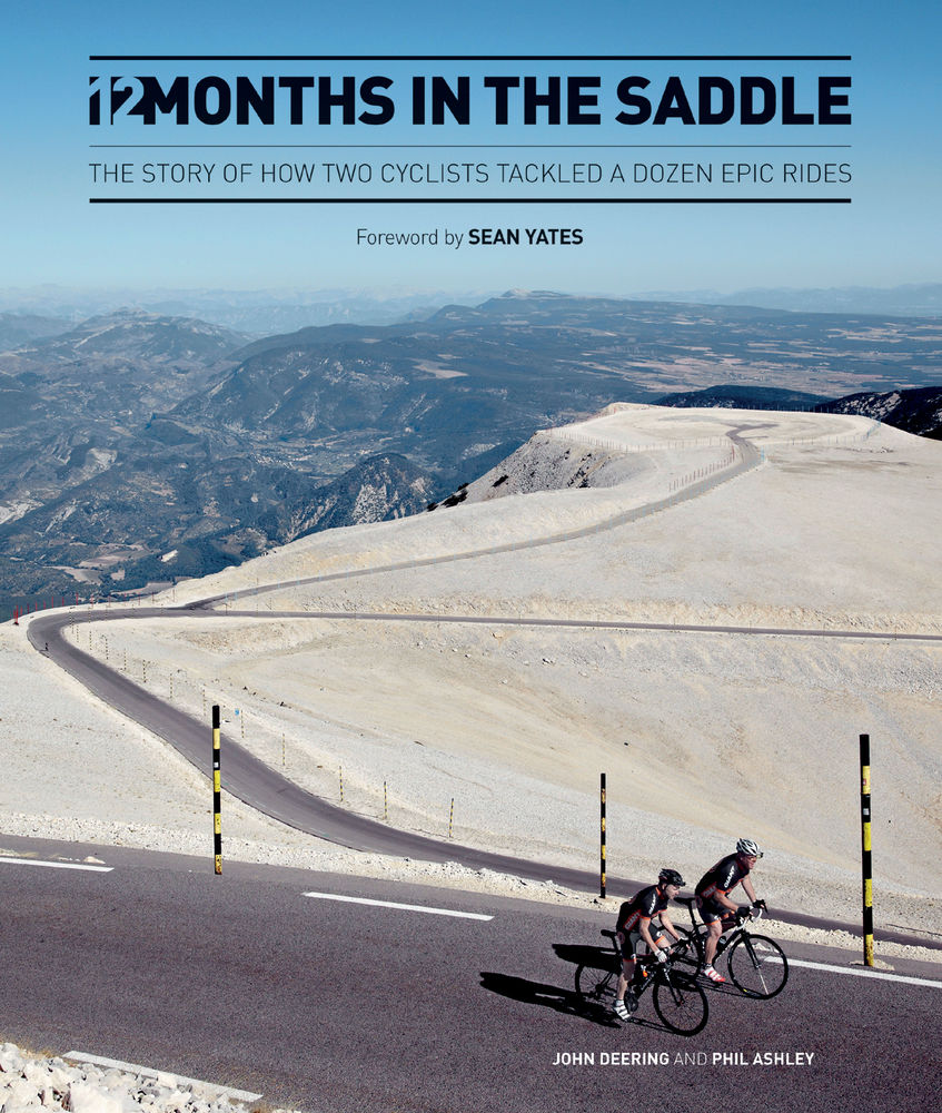 12 Months in the Saddle: How Two Riders Tackled a Dozen Iconic Cycle ...