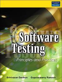 Software Testing: Principles and Practices by Srinivasan Desikan ...