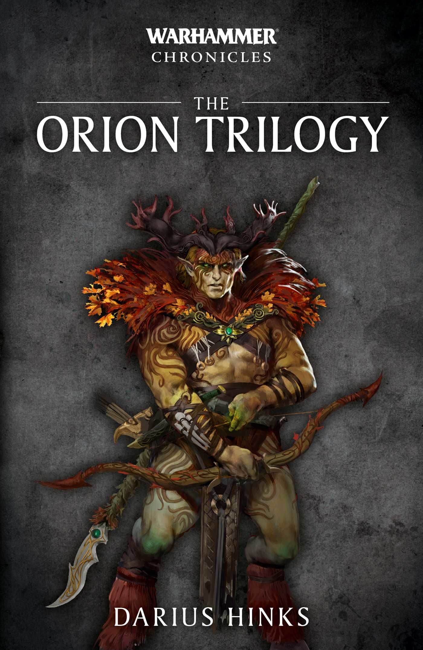 The Orion Trilogy (Warhammer Chronicles) by Darius Hinks