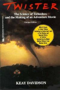 Twister: The Science of Tornadoes & Making of Adventure Movie by Keay ...