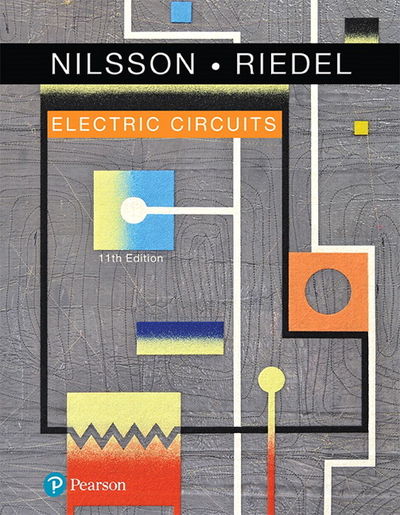 Electric Circuits by James Nilsson; Susan Reidel | Hardcover | 2018-01 ...