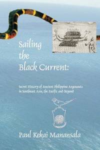 BIBLIO | Sailing the Black Current: Secret History of Ancient ...