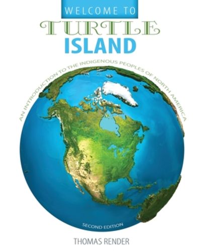 BIBLIO | Welcome to Turtle Island: An Introduction to the Indigenous ...