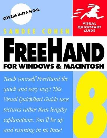 FreeHand 8 for Windows & Macintosh (Visual QuickStart Guide) by Cohen, Sandee | Paperback | 1998 ...