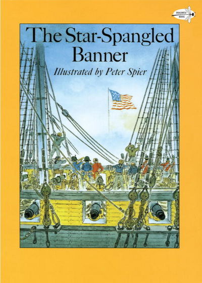The Star-Spangled Banner (Reading Rainbow Books) by Peter Spier ...