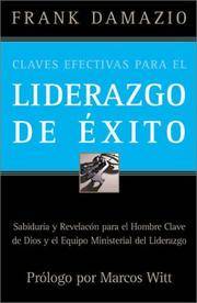 Claves Efectivas Para El Liderazgo De Exito/effective Keys To ...