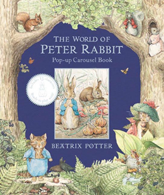 The World of Peter Rabbit Pop-Up Carousel Book by Potter, Beatrix