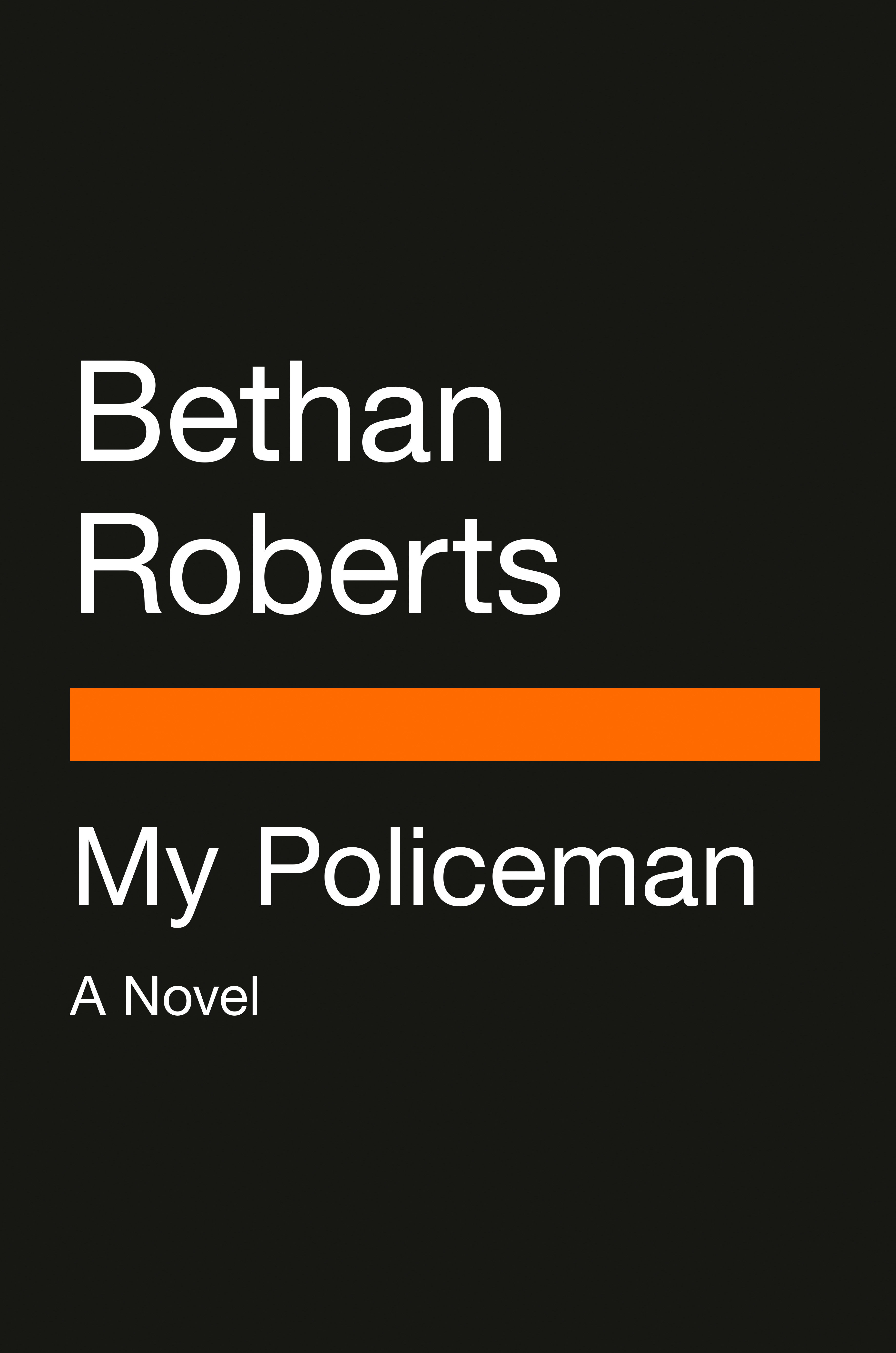 My Policeman: A Novel by Bethan Roberts - Paperback - 2021 - from ...