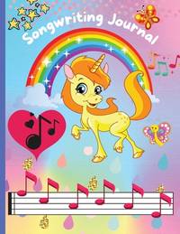 Songwriting Journal: Cute Song Writing Journals For Kids Blank Sheet ...