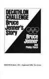 Decathlon Challenge Bruce Jenner's Story by Bruce Jenner | Search for ...