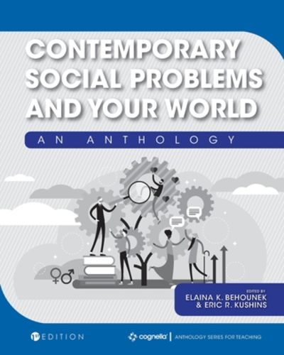 BIBLIO | Contemporary Social Problems and Your World: An Anthology by ...