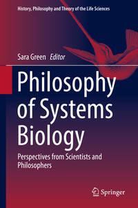 Philosophy of Systems Biology: Perspectives from Scientists and ...