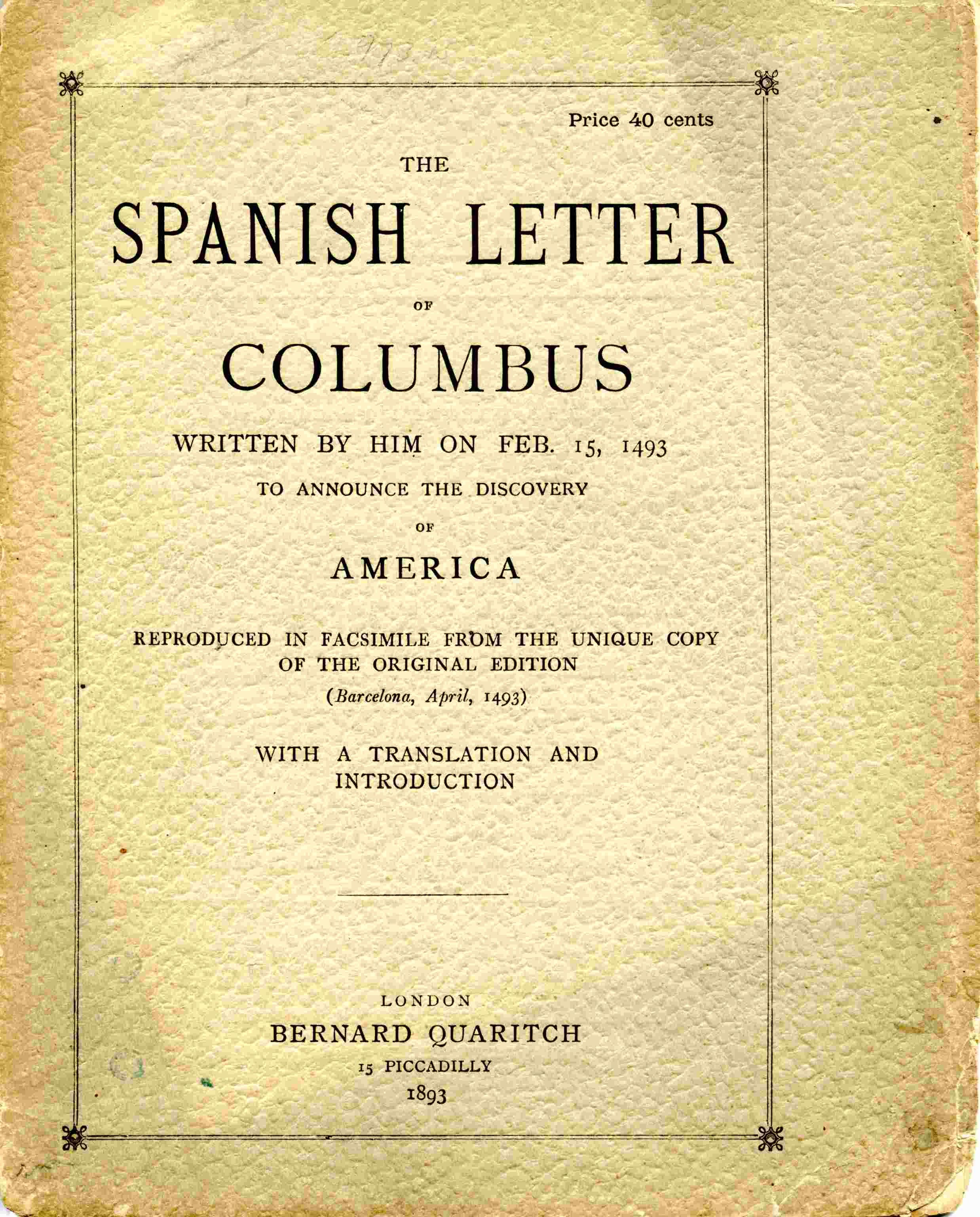 The Spanish Letter Of Columbus Written By Him On Feb. 15, 1493 To ...