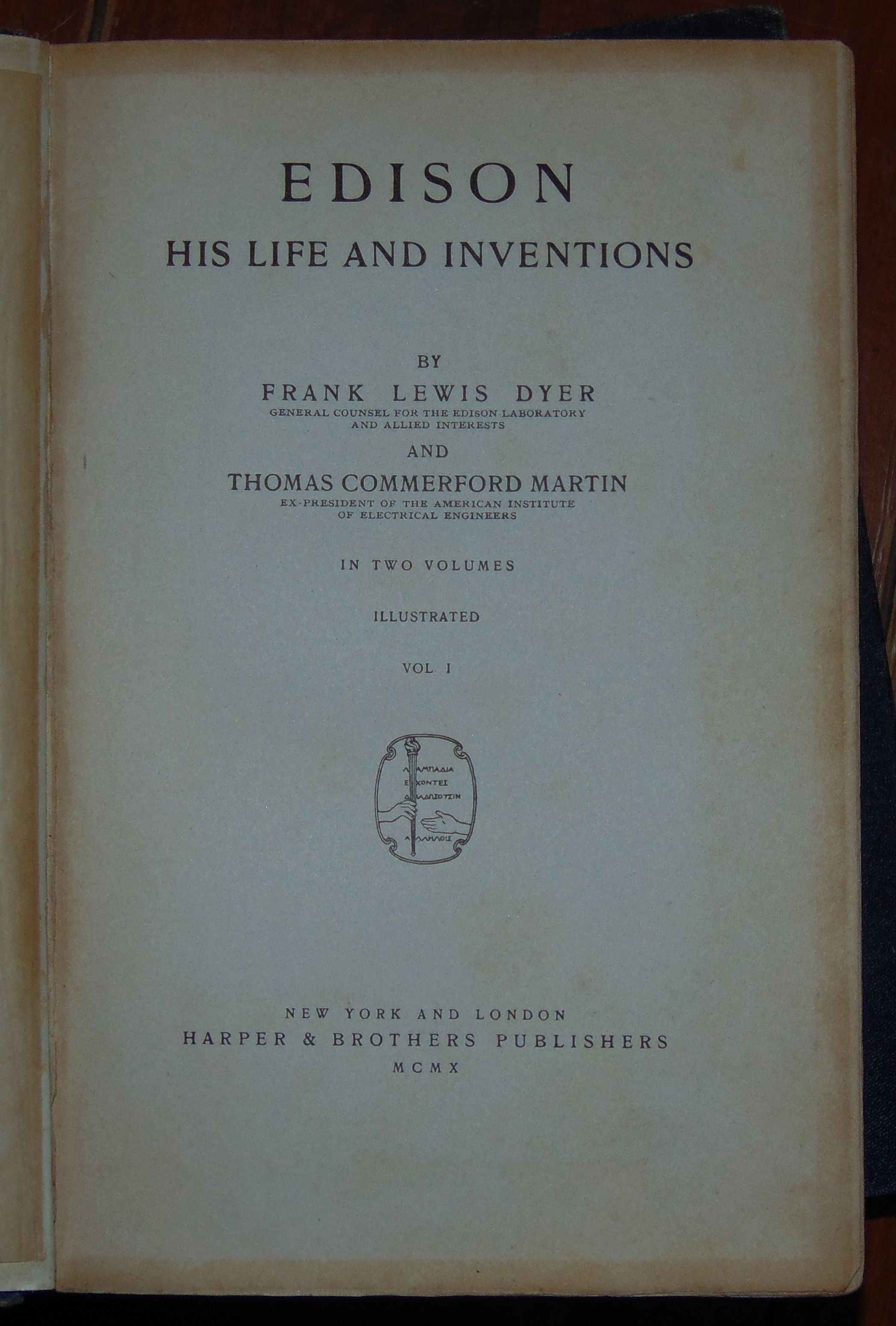 Edison: His Life and Inventions by Frank Lewis Dyer | Publishers Blue ...