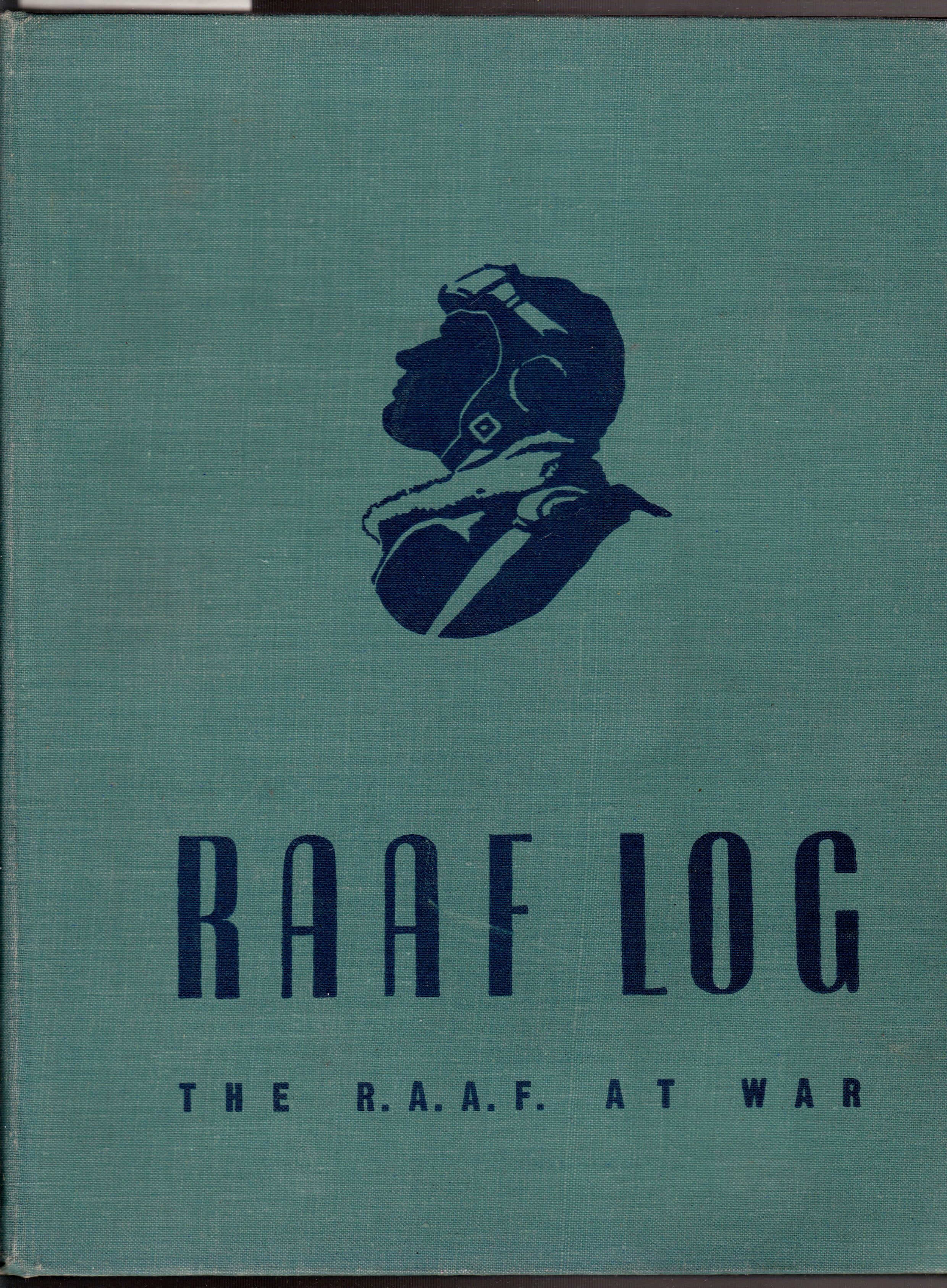 RAAF Log : The R.A.A.F at War by Australian War Memorial | Hardcover ...