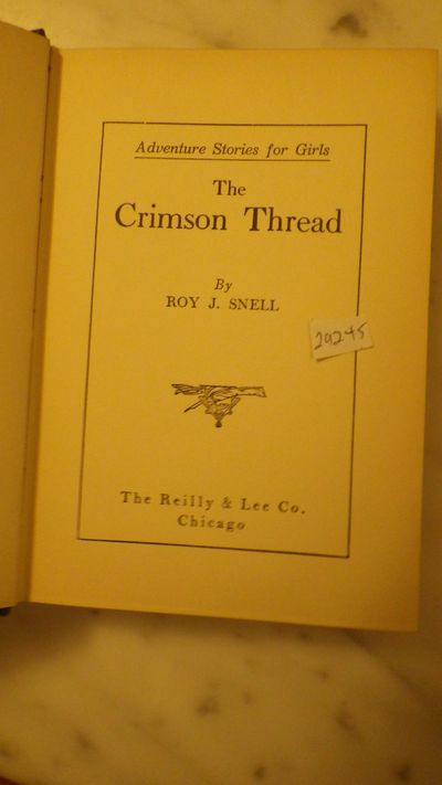 CRIMSON THREAD , IN Color DUSTJACKET , 25 chapters of girls adventure ...