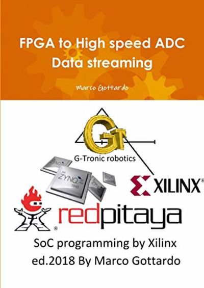 FPGA to High Speed Adc Data Streaming by Marco Gottardo | Paperback ...