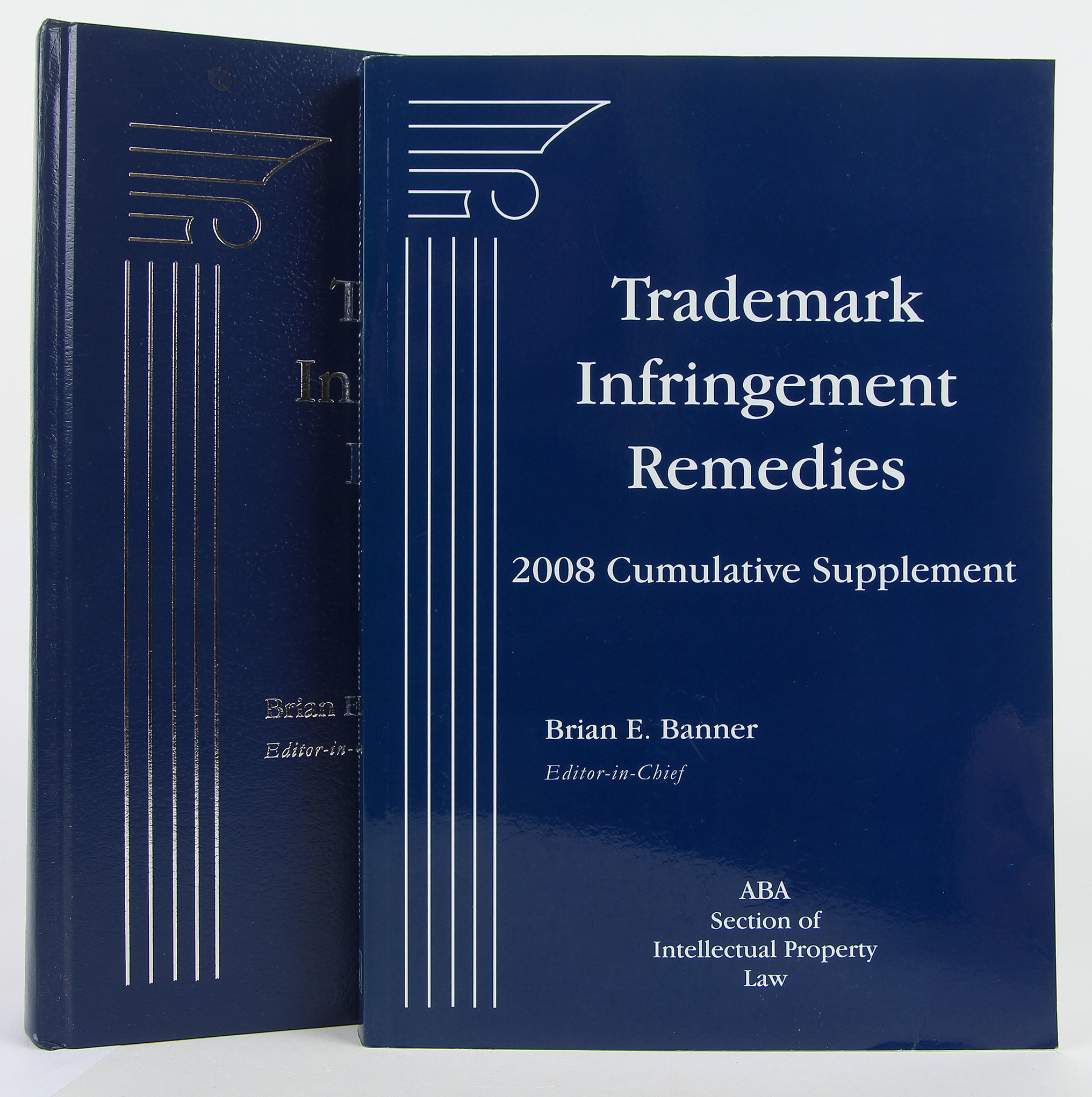 Trademark Infringement Remedies by Banner, Brian E. [Editor ...