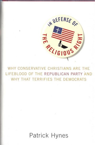 In Defense of the Religious Right: Why Conservative Christians Are the ...