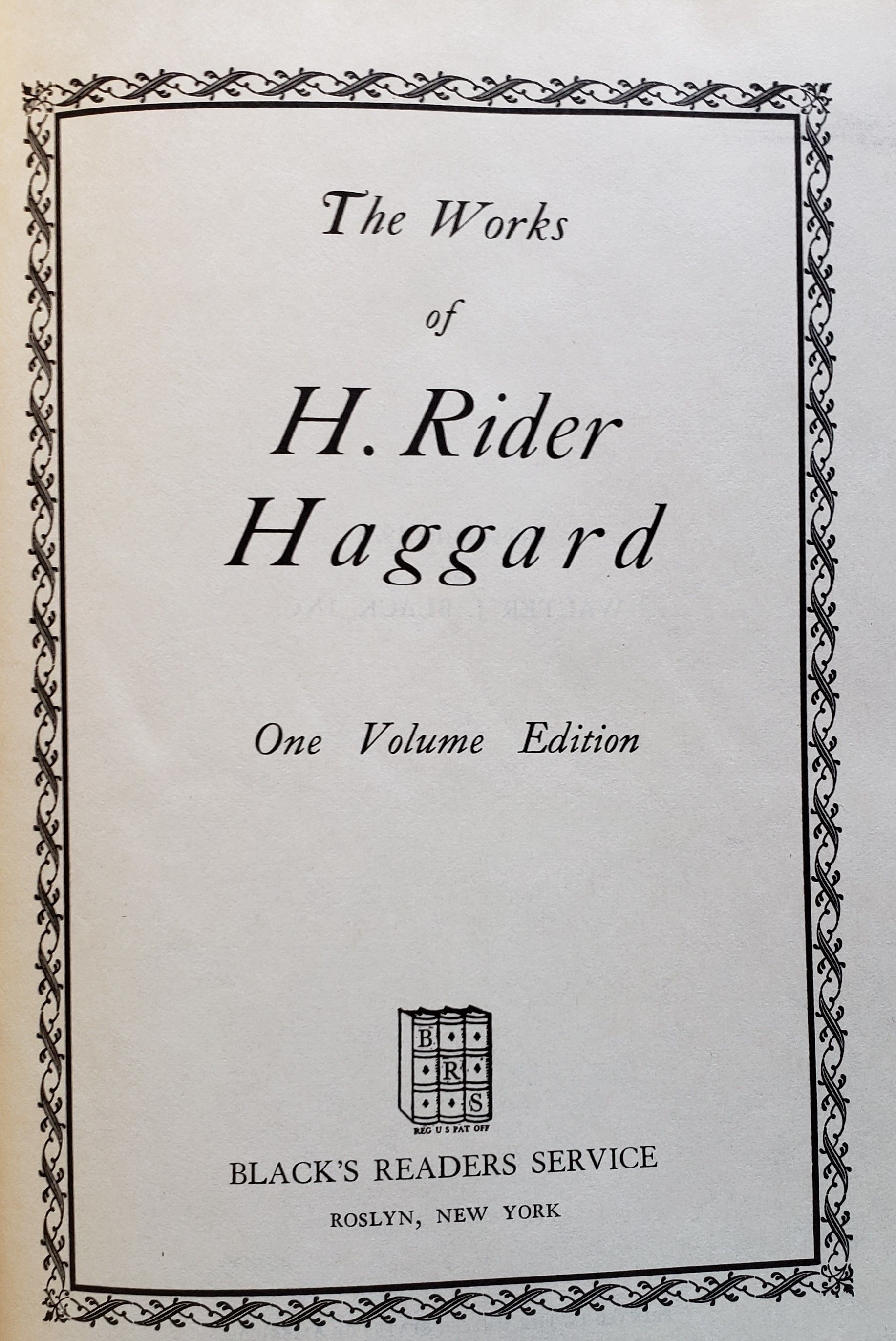 The Works of H. Rider Haggard: One Volume Edition (Black's Readers ...