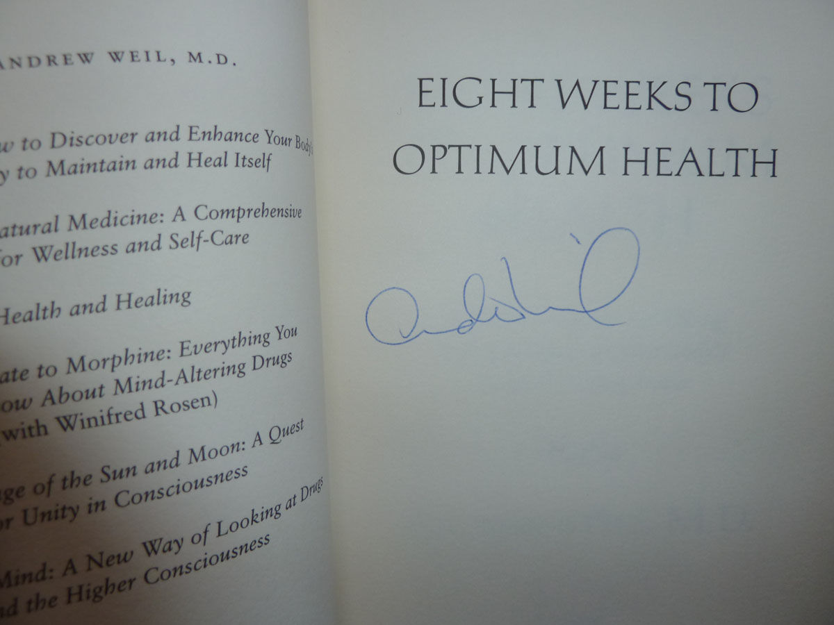 8 Weeks to Optimum Health (Proven Program for Taking Full Advantage of ...