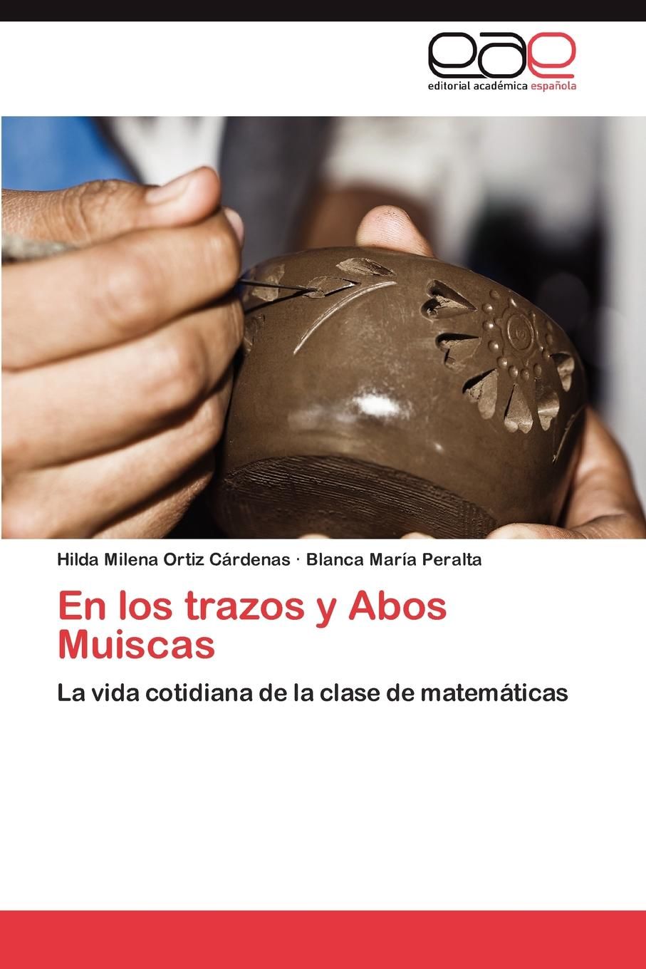 BIBLIO | En Los Trazos y Abos Muiscas by Hilda Milena Ortiz C. Rdenas ...
