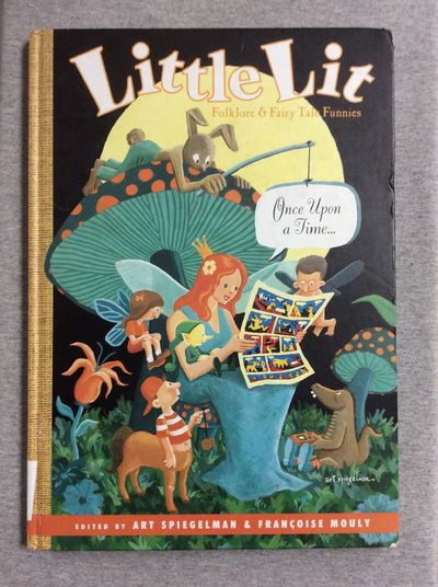Little Lit: Folklore and Fairy Tale Funnies by Spiegelman, Art ...