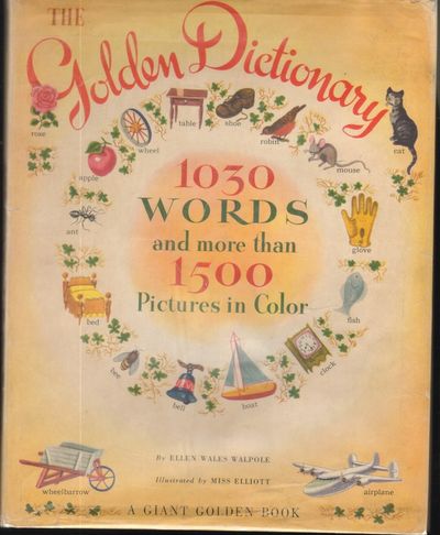 THE GOLDEN DICTIONARY by Walpole, Ellen Wales | Hardcover | 1944 ...