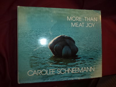 More Than Meat Joy. Complete Performance Works & Selected Writings by ...