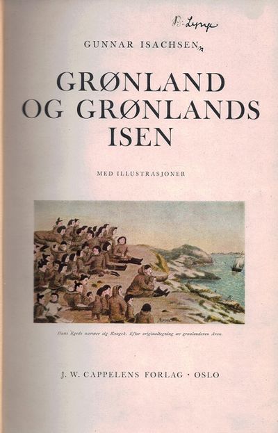 Grønland og Grønlandsisen. Med illustrasjoner og karter. (photo 2)