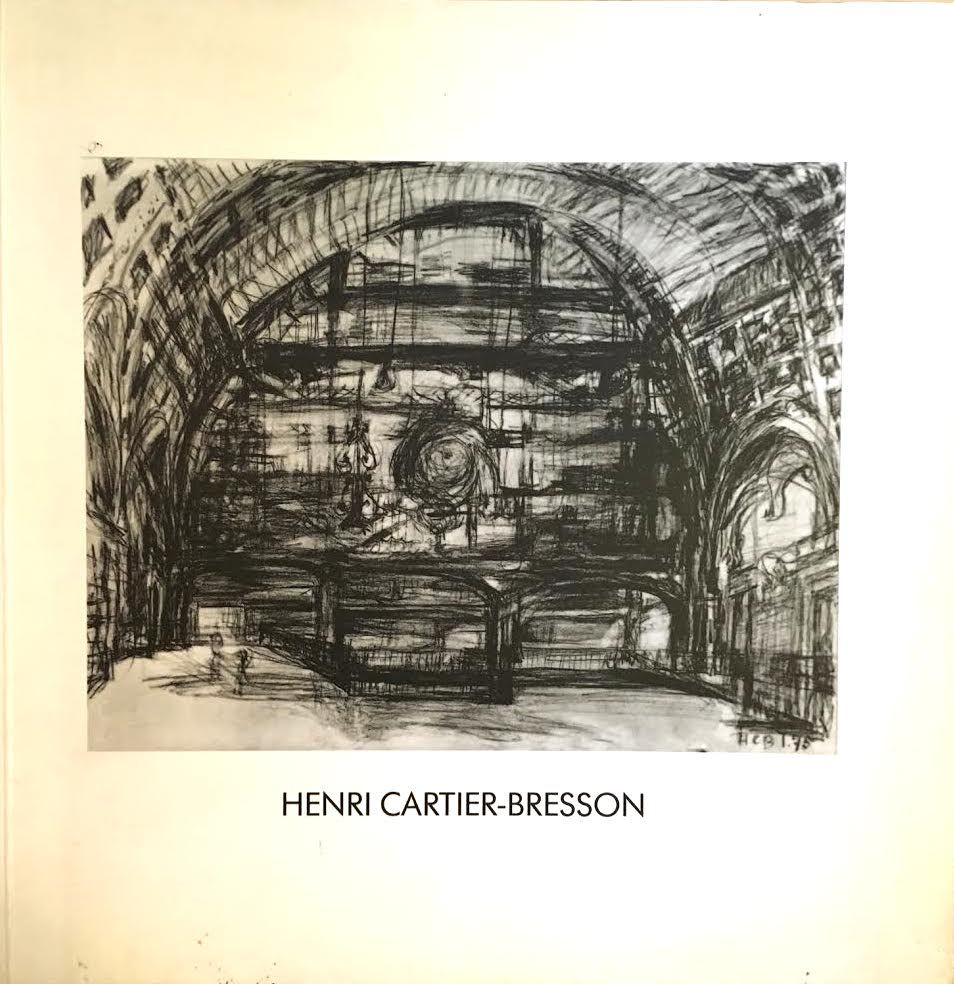 Henri Cartier-Bresson. Dessins-Photographies." Catalogue of Photographs ...