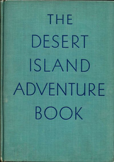 the desert island adventure book true by john grove - Biblio.com