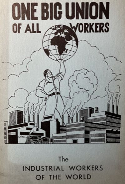 Industrial Workers Of The World Poster